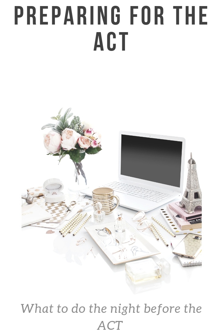 ACT Test Tips - What to do the night before the ACT